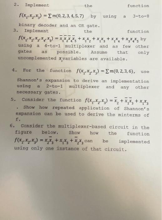 Solved f(x1,x2,x3)=∑m(0,2,3,4,5,7) by using a 3− to-8 binary | Chegg.com