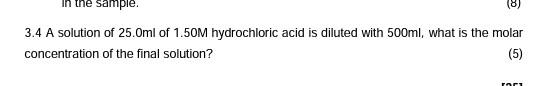 Solved 3.4 A solution of 25.0ml of 1.50M hydrochloric acid | Chegg.com