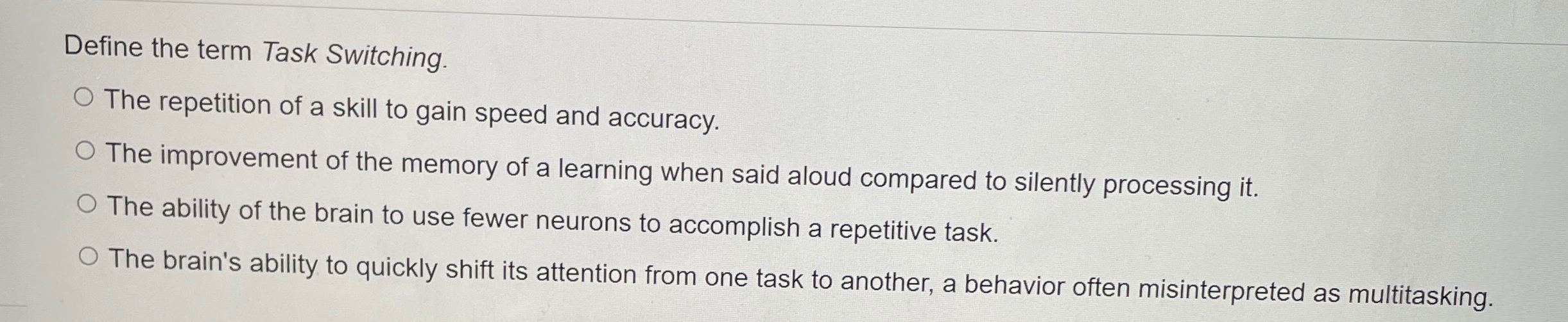 Solved Define the term Task Switching.The repetition of a | Chegg.com