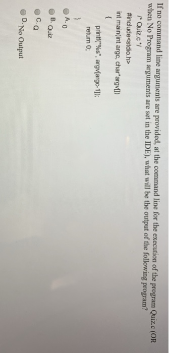 Solved If no command line arguments are provided, at the | Chegg.com