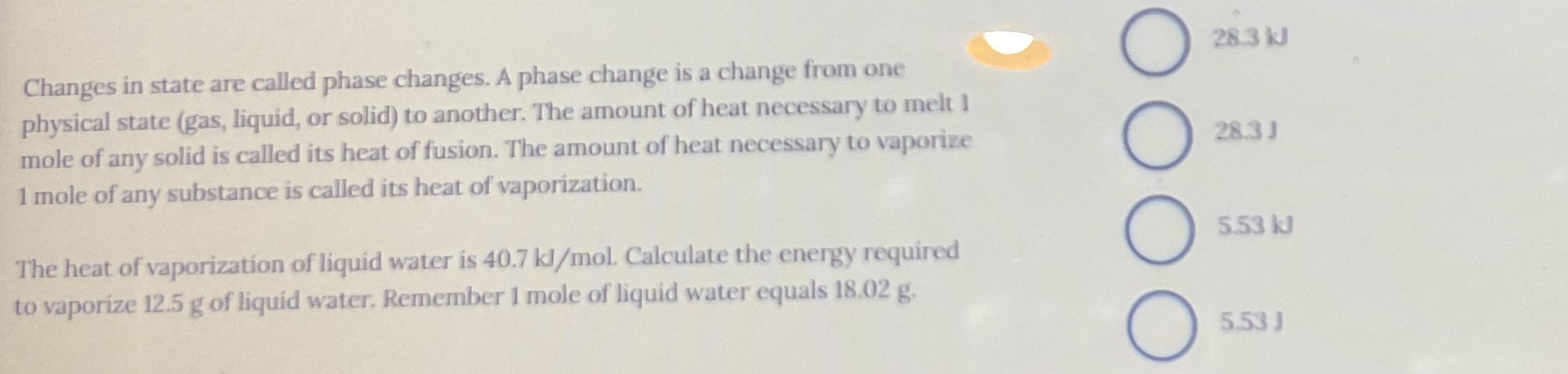 Solved Changes in state are called phase changes. A phase | Chegg.com