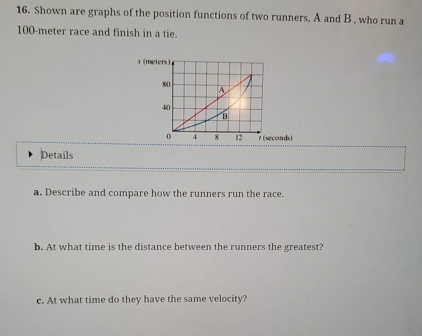 Solved 16. Shown are graphs of the position functions of two | Chegg.com
