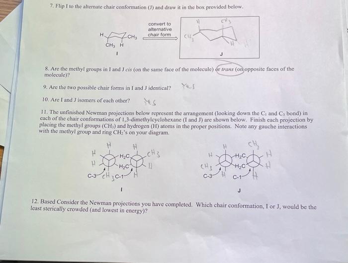 Solved 7. Flip I to the alternate chair conformation (J) and | Chegg.com