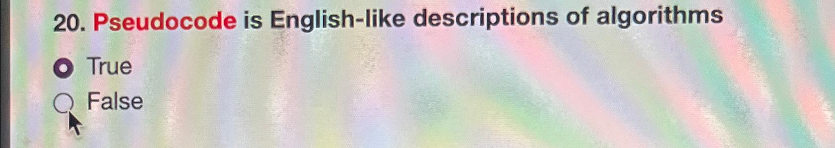 Solved Pseudocode is English-like descriptions of | Chegg.com