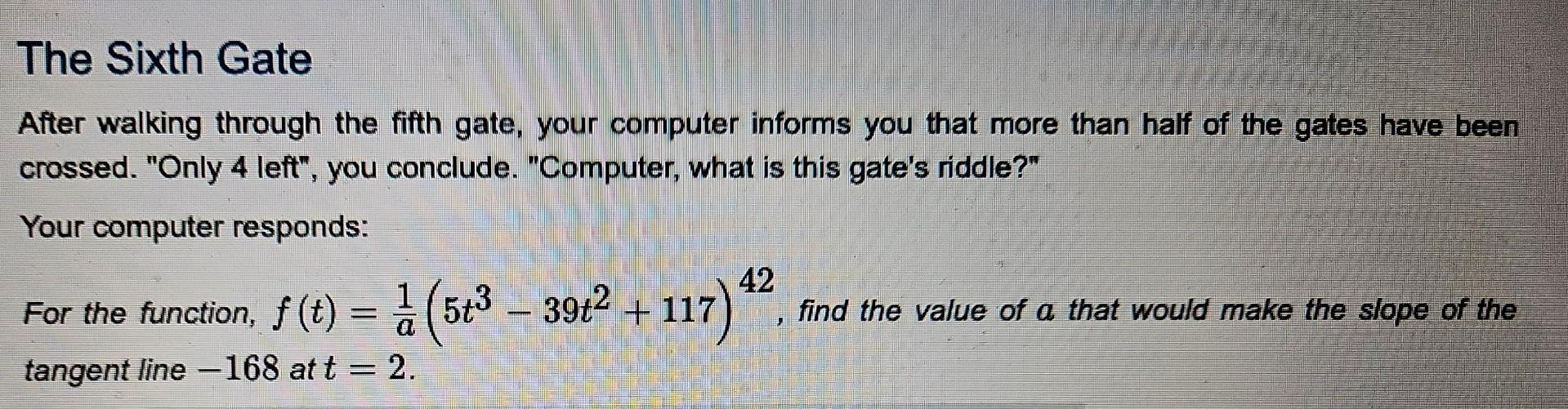 Solved The Sixth Gate After walking through the fifth gate, | Chegg.com