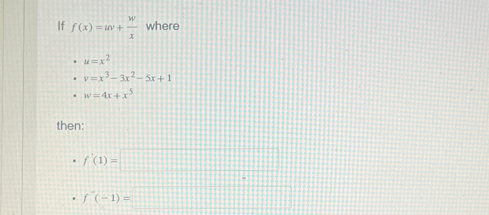 Solved If f(x)=uv+wx | Chegg.com
