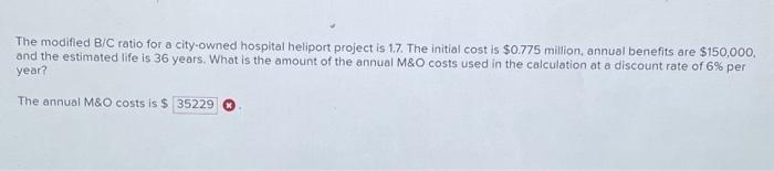 Solved The modified B/C ratio for a city-owned hospital | Chegg.com