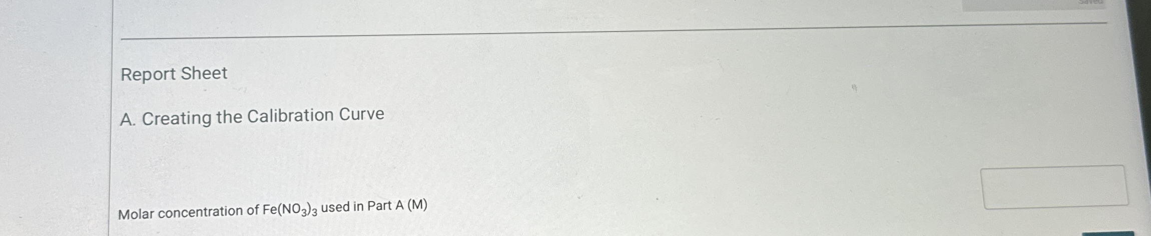 Solved Report SheetA. ﻿Creating the Calibration CurveMolar | Chegg.com