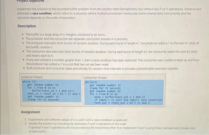 Solved Implement The Solution To The Bounded Buffer Problem 5666