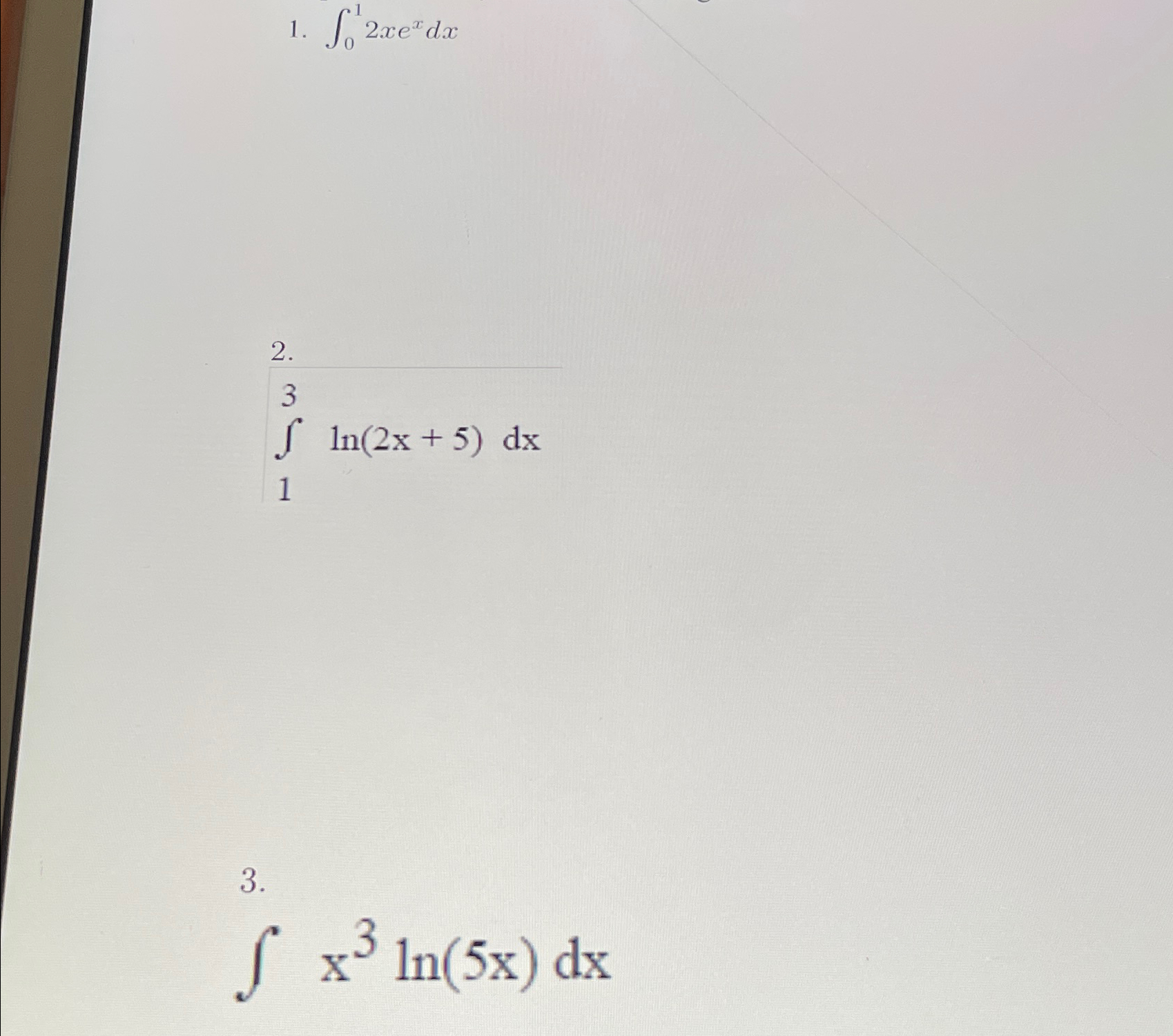 Solved ∫012xexdx∫13ln(2x+5)dx3.∫﻿﻿x3ln(5x)dx | Chegg.com