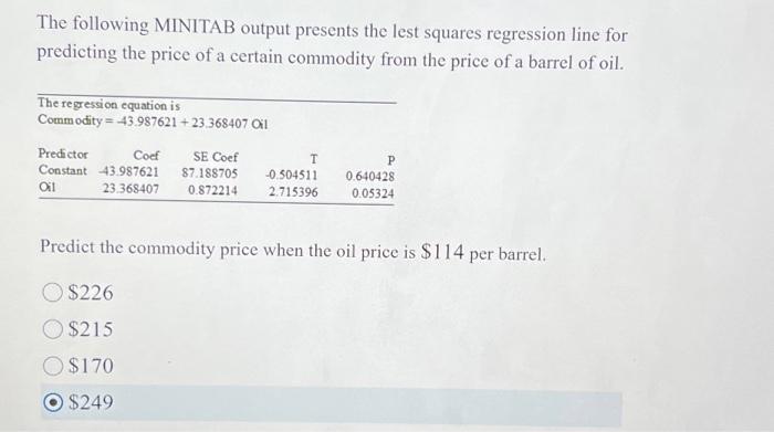 Solved The following MINITAB output presents the lest | Chegg.com