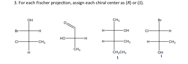 Solved For each Fischer projection, assign each chiral | Chegg.com