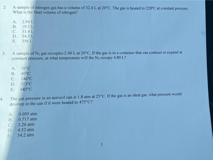 Solved 2 A sample of nitrogen gas has a volume of 32.4 L at | Chegg.com