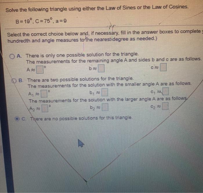 Solved Solve the following triangle using either the Law of | Chegg.com
