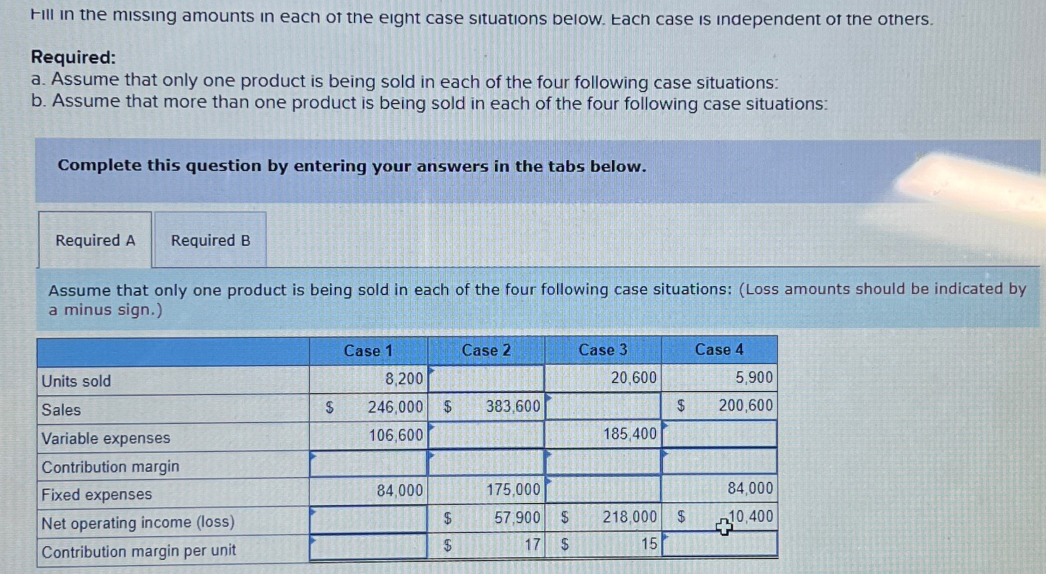 Solved fill in the missing amounts in each of the eight case | Chegg.com