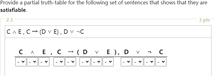 Solved Provide a partial truth-table for the following set | Chegg.com