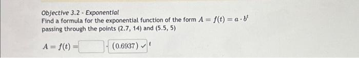 Solved Objective 3.2 - Exponential Find a formula for the | Chegg.com