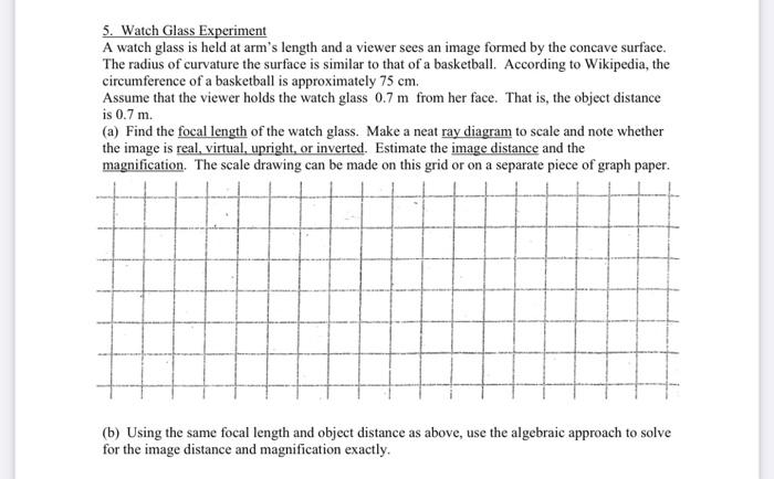 Solved 5. Watch Glass Experiment A watch glass is held at | Chegg.com