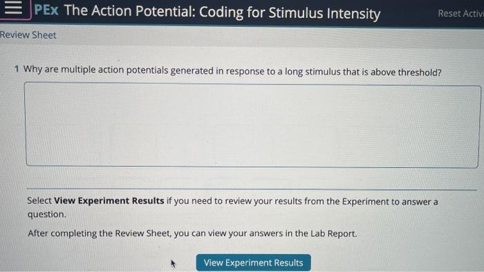 Solved PEx The Action Potential: Coding for Stimulus | Chegg.com