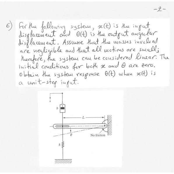 Solved -2-For the following system, x(t) ﻿is the input | Chegg.com