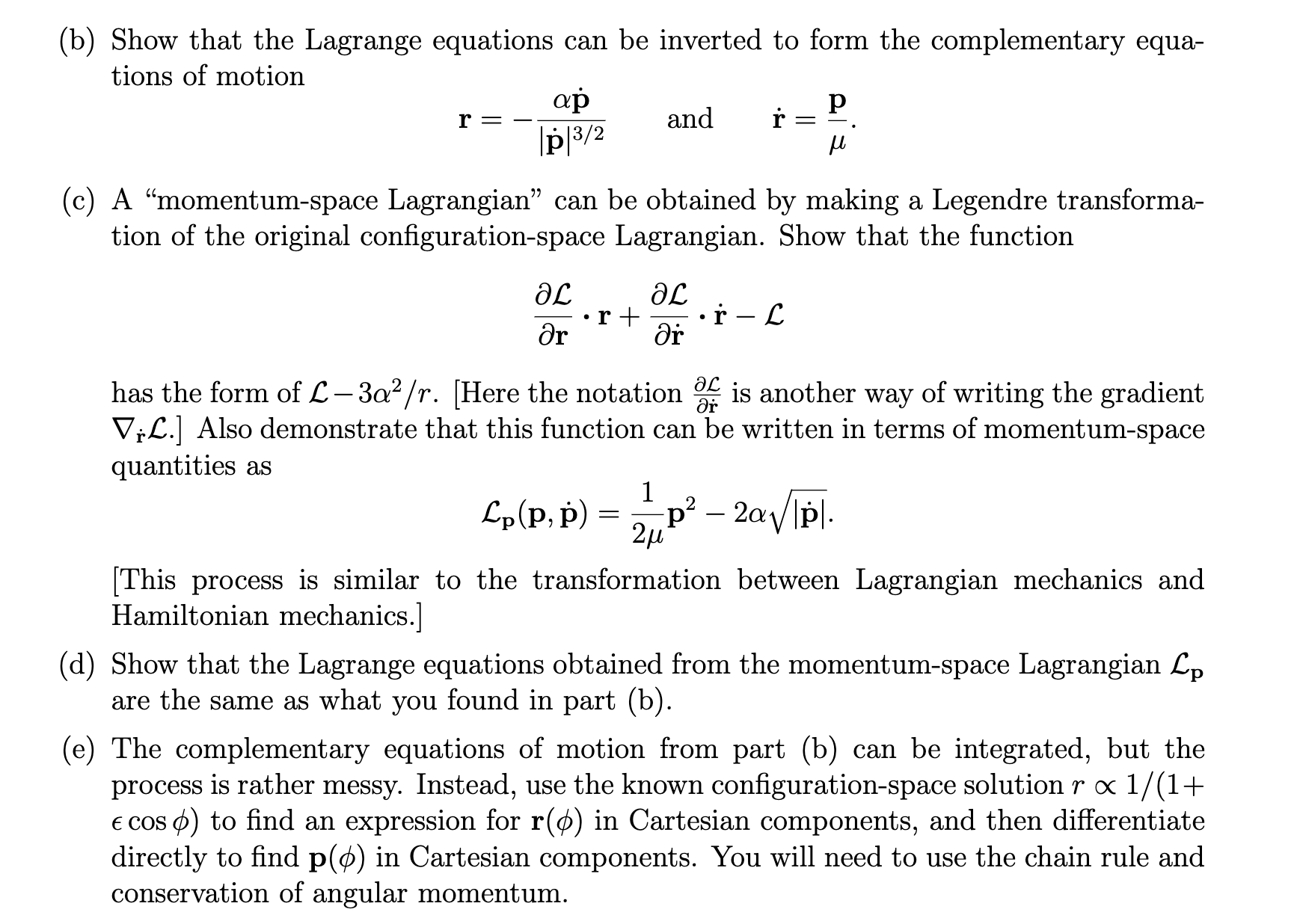 Solved Problem 4: Problems in Lagrangian mechanics can often | Chegg.com