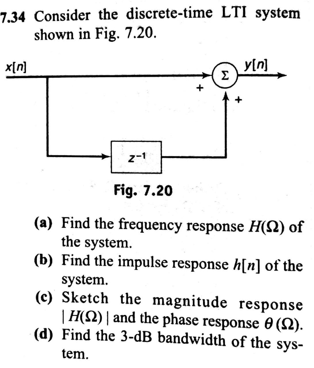 Solved 7.34 Consider the discrete-time LTI system shown in | Chegg.com