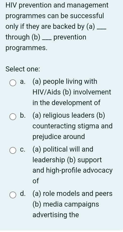 Solved HIV prevention and management programmes can be | Chegg.com