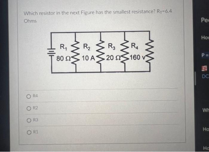 Solved Which resistor in the next Figure has the smallest | Chegg.com