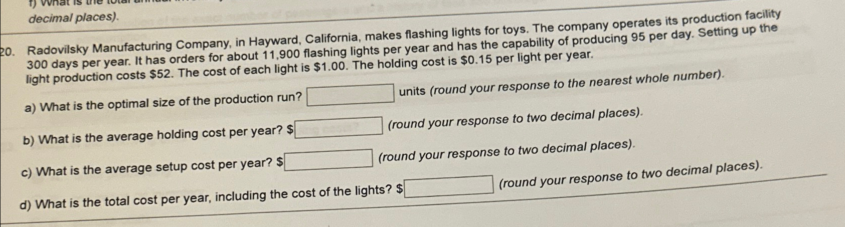 Solved decimal places).20. ﻿Radovilsky Manufacturing | Chegg.com
