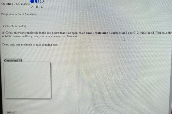 Solved Draw an organic molecule in the box below that is an | Chegg.com