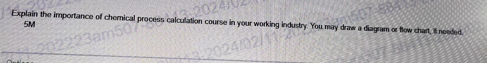 Solved Explain the importance of chemical process | Chegg.com