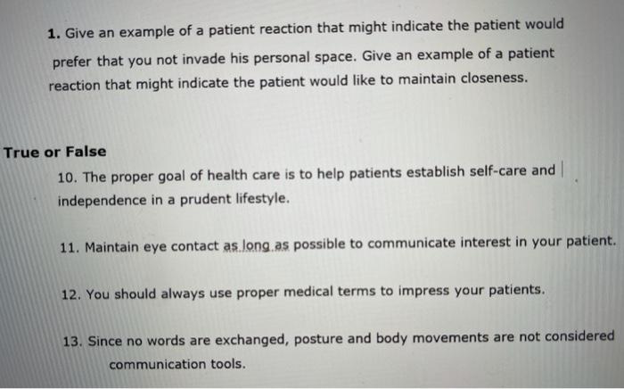 Solved 1. Give an example of a patient reaction that might | Chegg.com