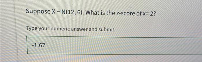 Using the information from Q1, find the probability | Chegg.com