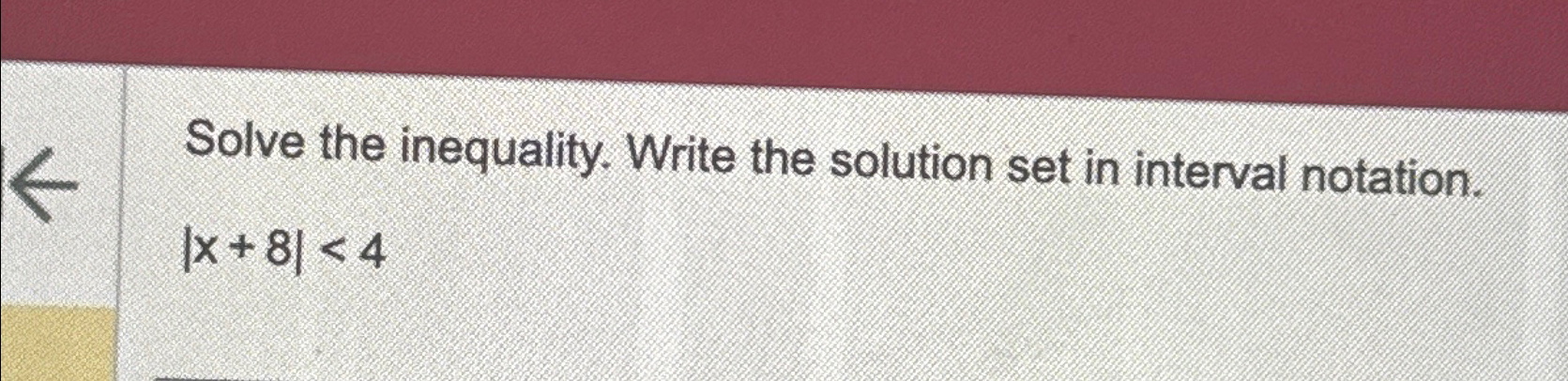 Solved Solve the inequality. Write the solution set in | Chegg.com