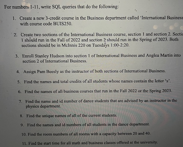 Solved For numbers 1-11, ﻿write SQL queries that do the | Chegg.com