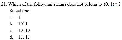 Solved Which of the following strings does not belong to | Chegg.com