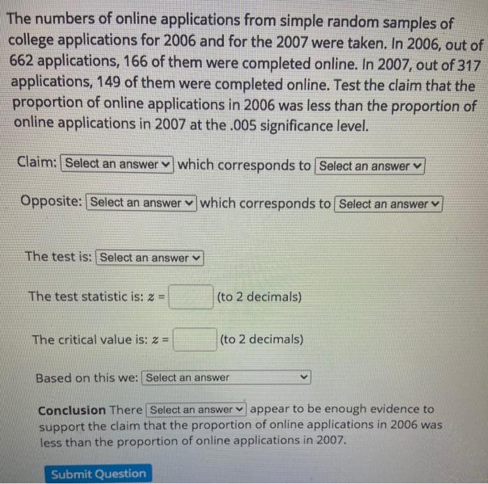 Solved The numbers of online applications from simple random | Chegg.com