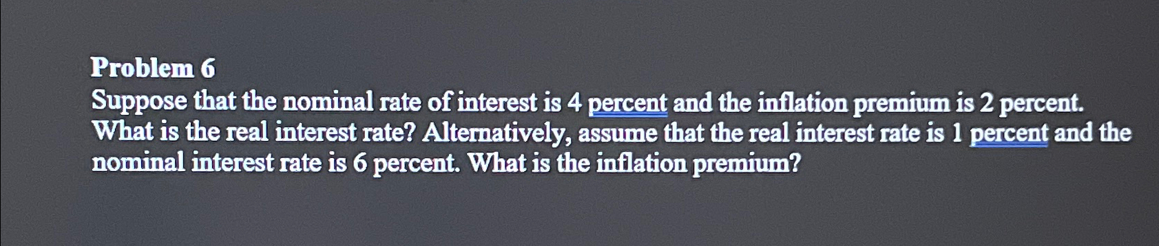 Solved Problem 6Suppose that the nominal rate of interest is | Chegg.com Solved Problem 6Suppose that the nominal rate of interest is | Chegg.com