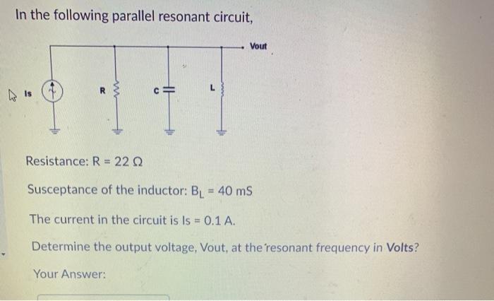 Solved In the following series resonant circuit, с R w Vs | Chegg.com