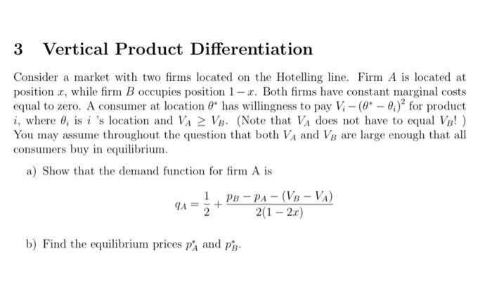 3 Vertical Product Differentiation Consider a market | Chegg.com