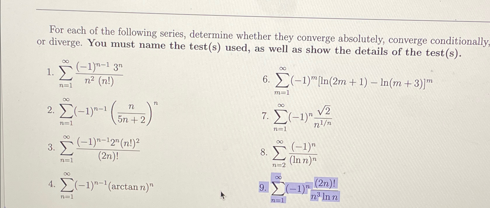 Solved Question 9 ﻿please! For each of the following series, | Chegg.com