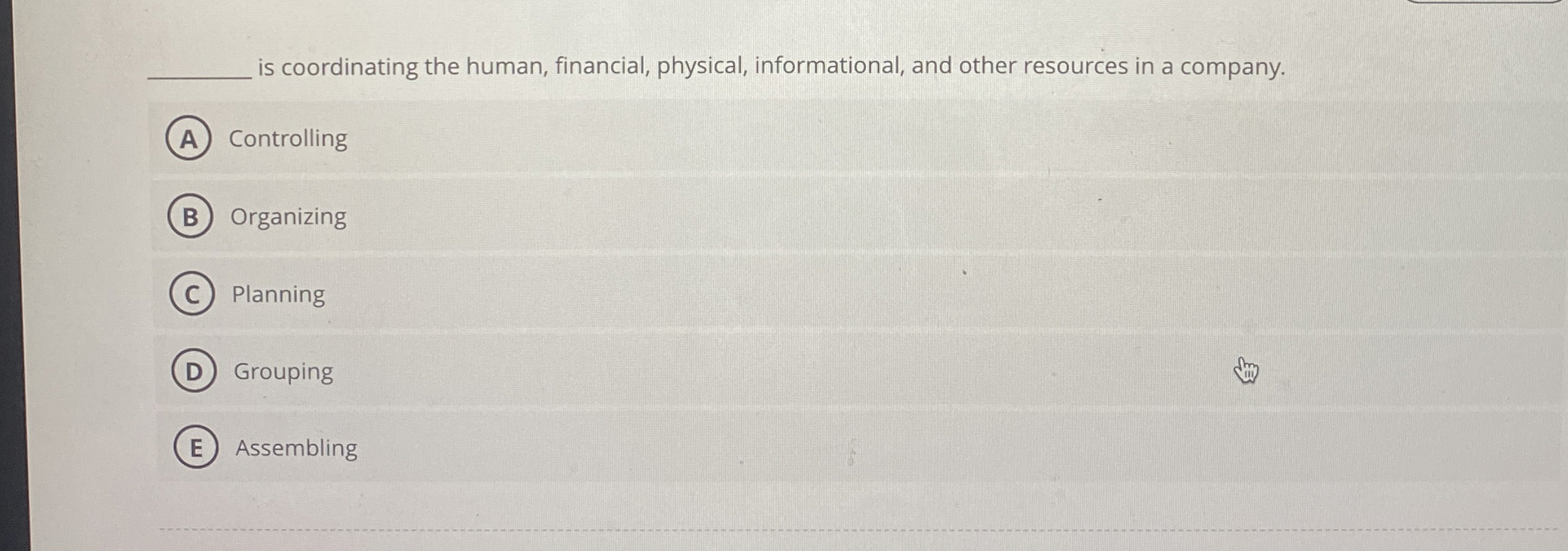 Solved is coordinating the human, financial, physical, | Chegg.com