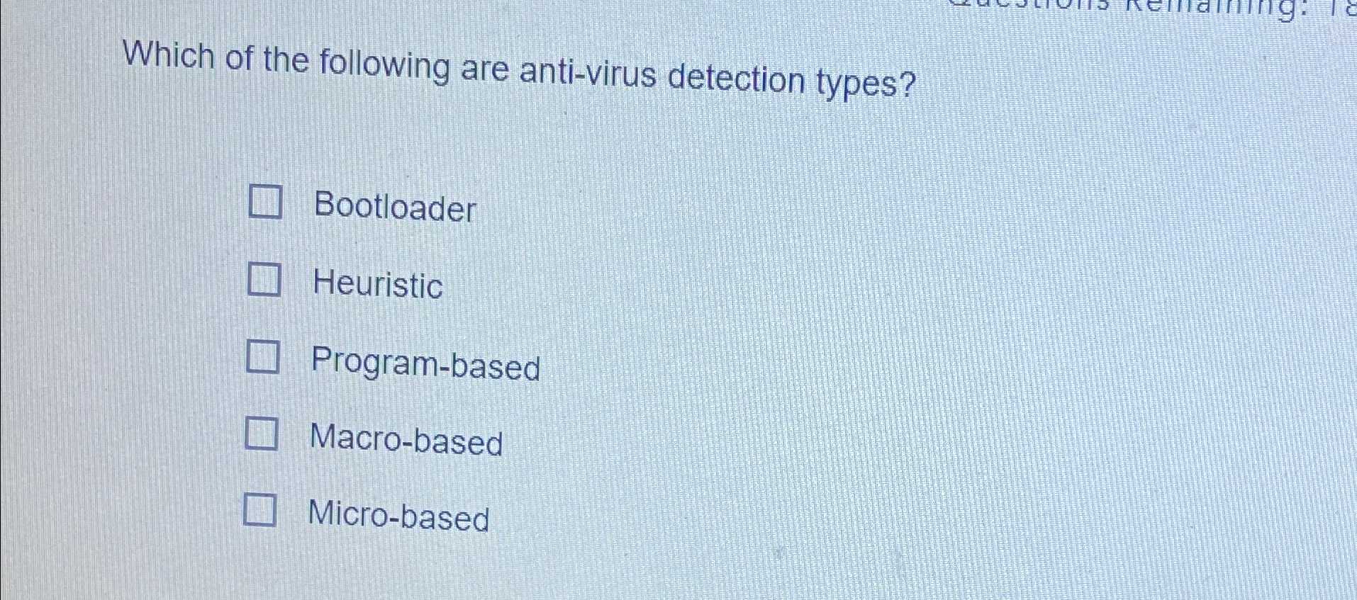 Solved Which of the following are anti-virus detection | Chegg.com