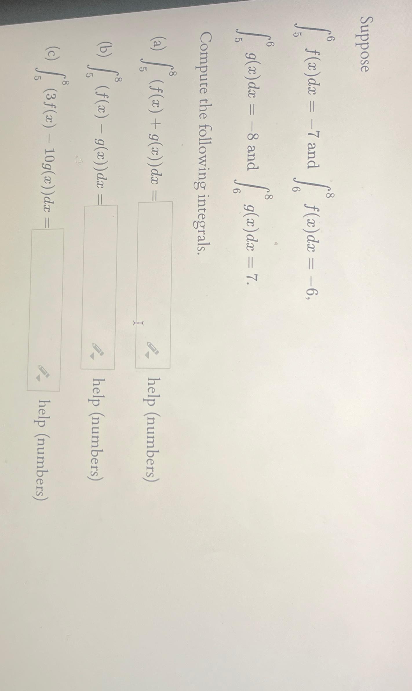 Solved Suppose∫56f(x)dx=-7 ﻿and ∫68f(x)dx=-6∫56g(x)dx=-8 | Chegg.com