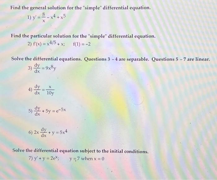 Solved Find the general solution for the "simple" | Chegg.com