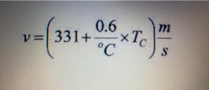 Solved Calculate the theoretical speed of sound for this | Chegg.com