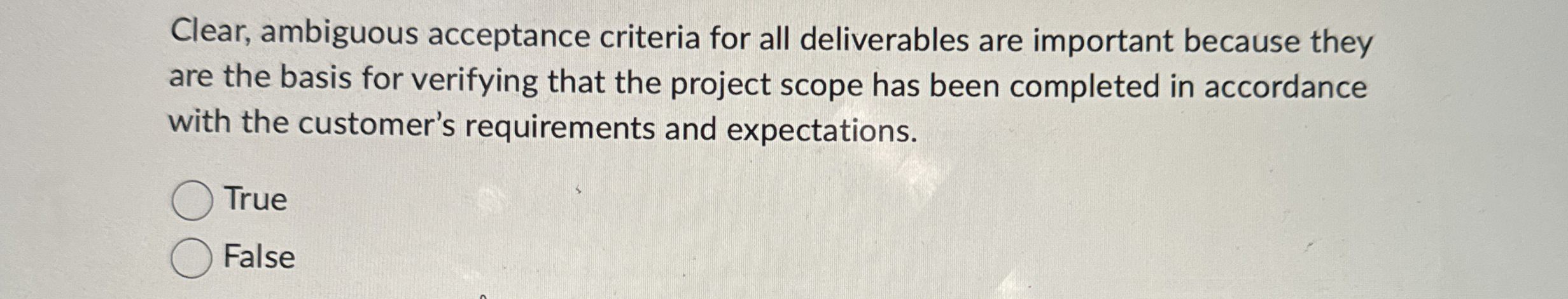 Solved Clear, ambiguous acceptance criteria for all | Chegg.com