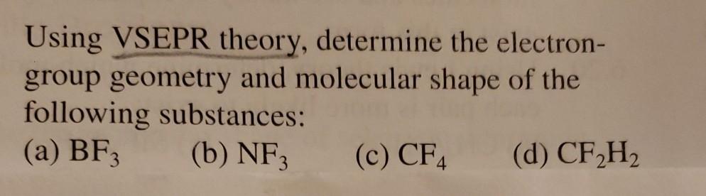 Solved using vsepr theory, determine the electron group | Chegg.com