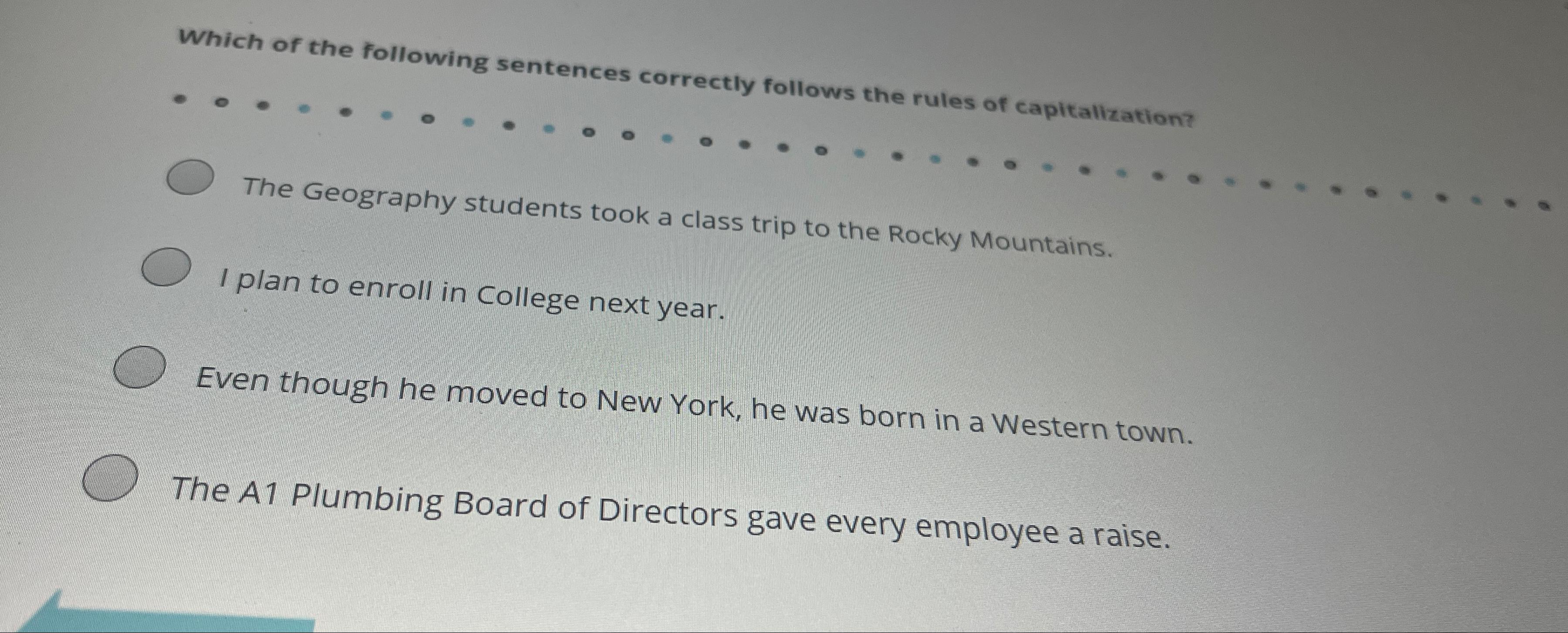 Solved Which of the following sentences correctly follows | Chegg.com