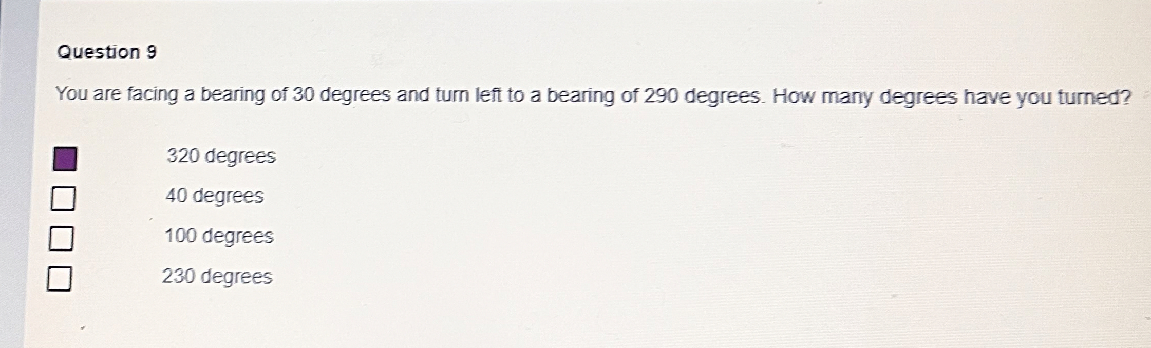 Solved Question 9You are facing a bearing of 30 ﻿degrees and | Chegg.com